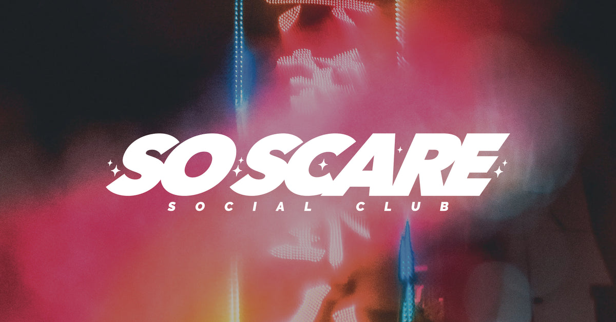 Banners – So Scare Social Club