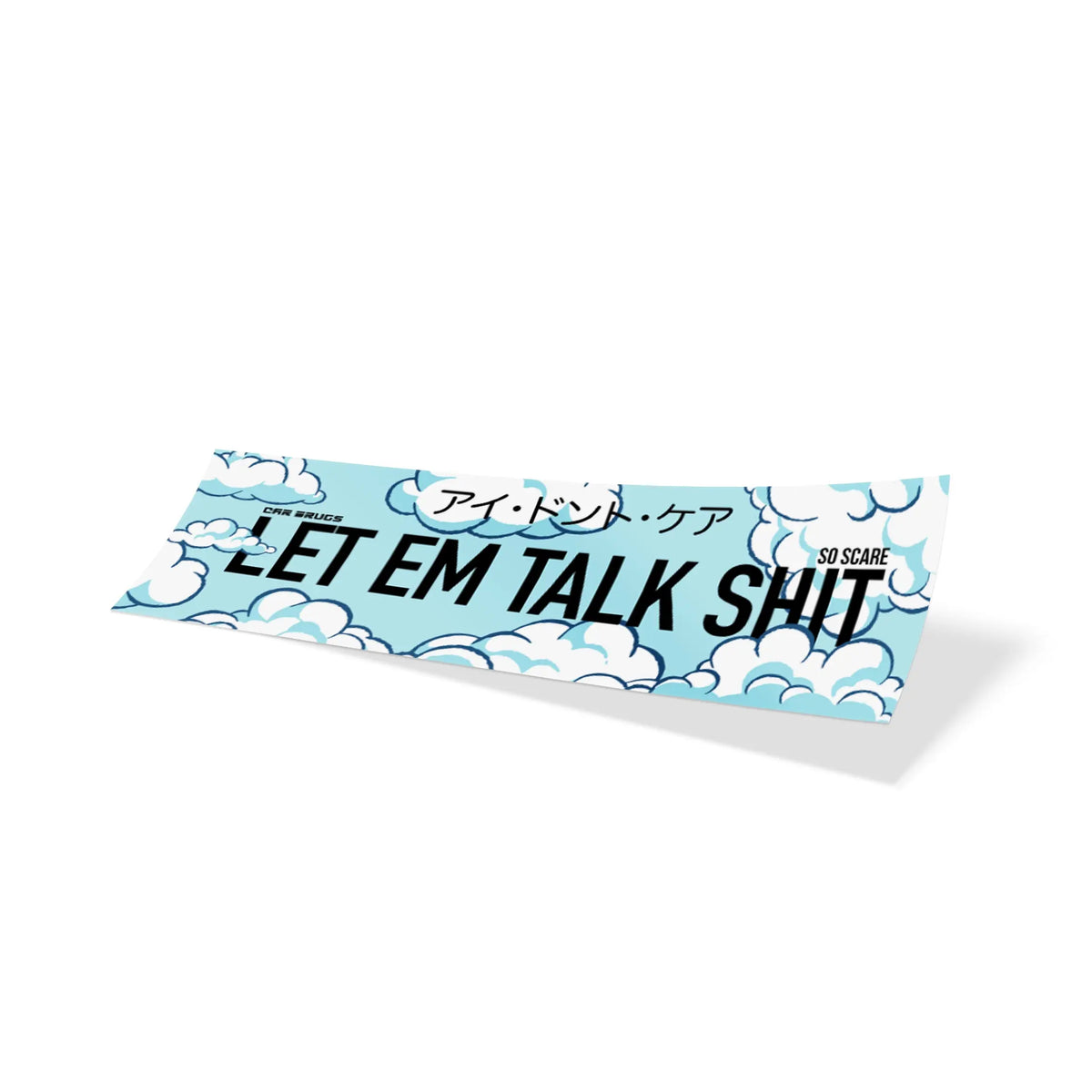 LET EM TALK SHIT SLAP - CLOUD – So Scare Social Club